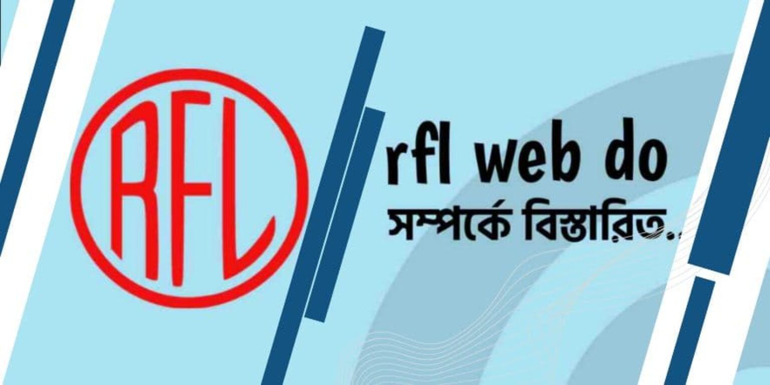 RFL Web Do BD Login, Registration And Easy Guide in 2024